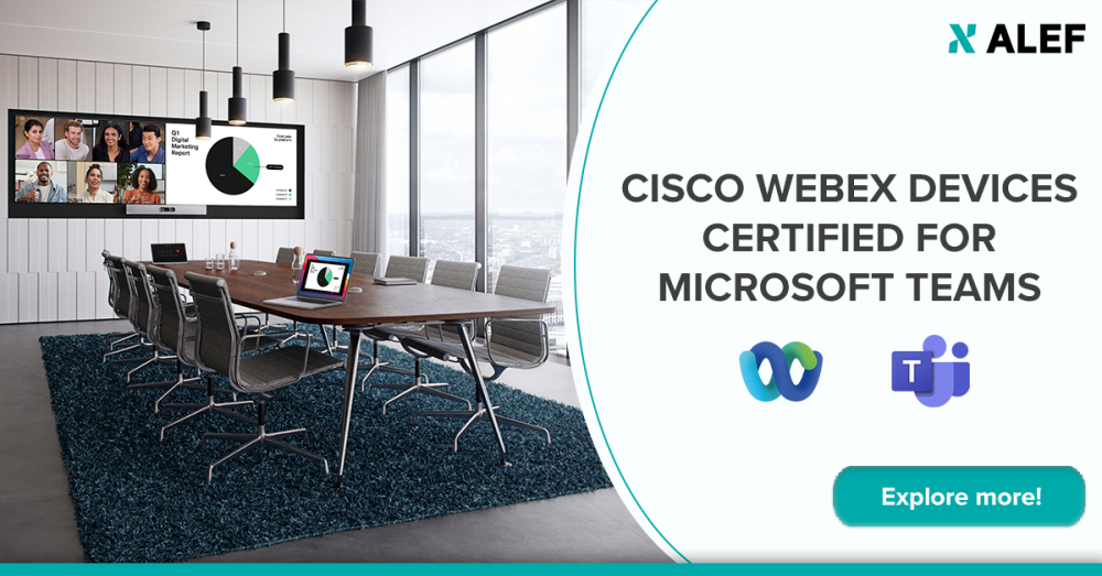 Cisco Webex devices certified for Microsoft Teams | ALEF